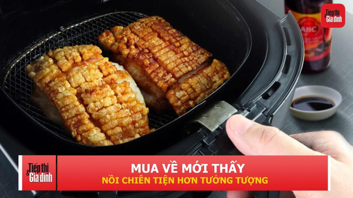 Vì sao ngày càng nhiều gia đình chọn dùng nồi chiên không dầu? - Tạp ...