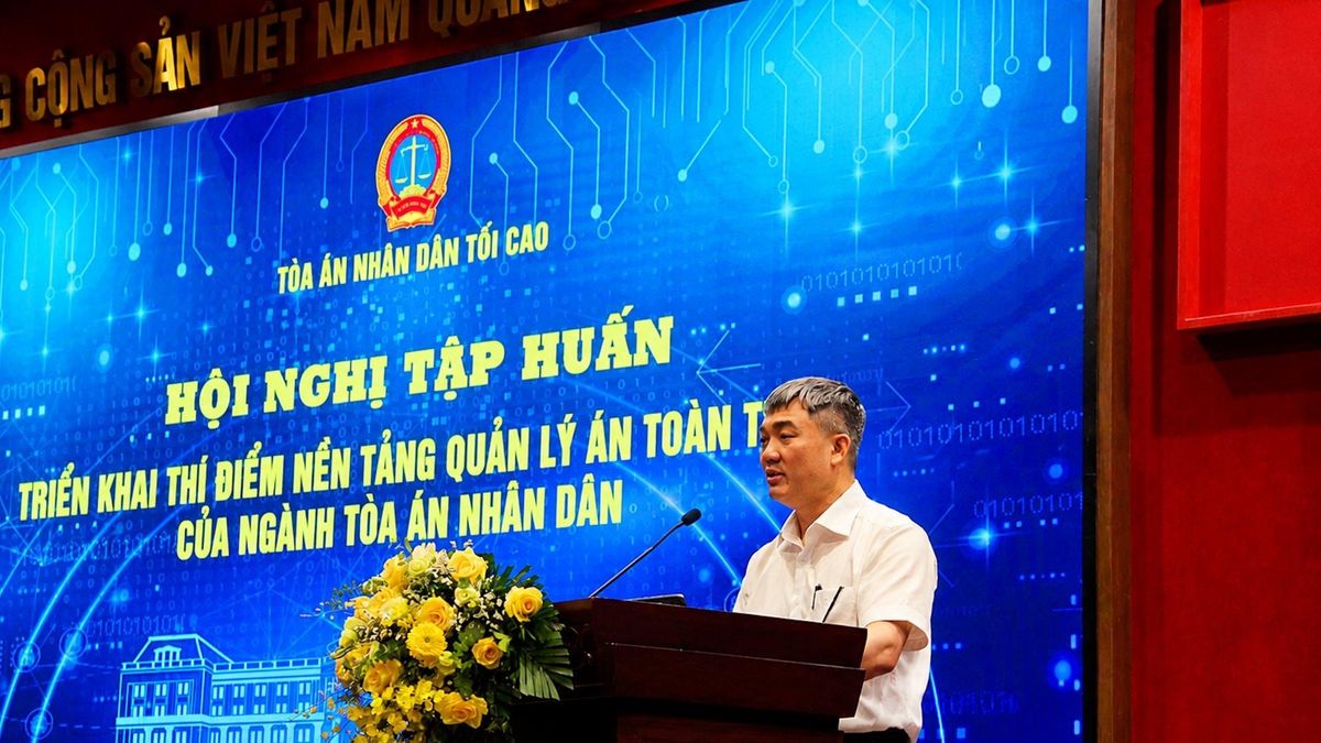 Tòa án nhân dân tối cao triển khai thí điểm quản lý án toàn trình - Báo ...