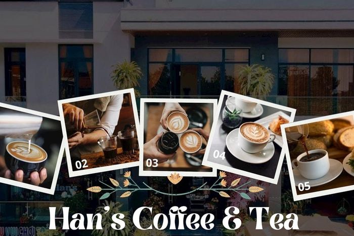 Han's Coffee & Tea – góc thư giãn lý tưởng giữa lòng Gia Nghĩa - Báo ...