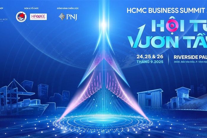 HCMC Business Summit 2025: Cơ hội giao lưu trực tiếp với lãnh đạo cấp ...